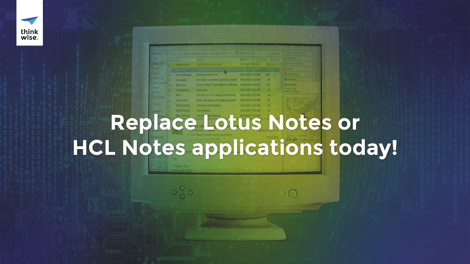 Replace Lotus Notes or HCL Notes applications