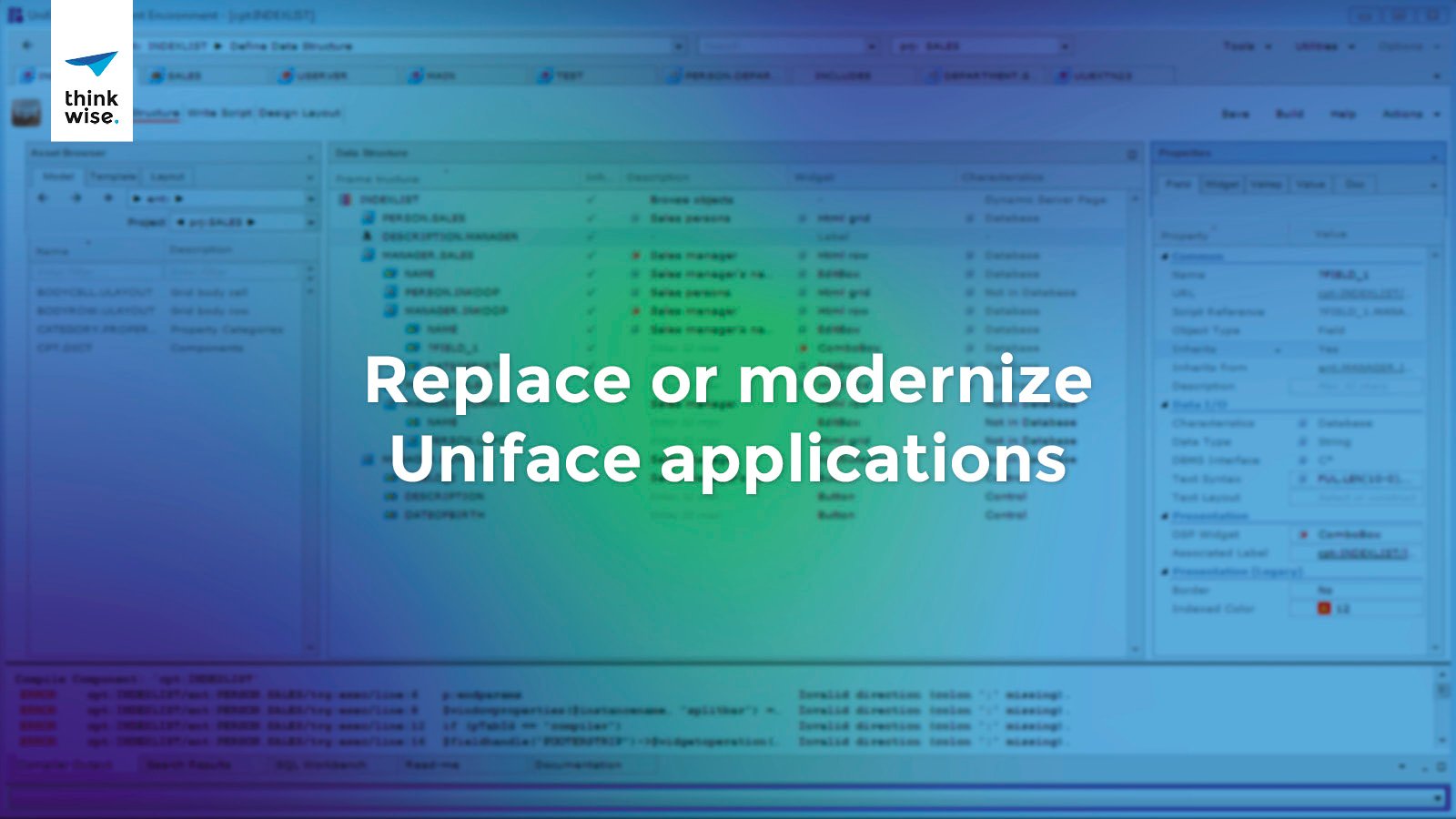Replace or modernize Uniface applications